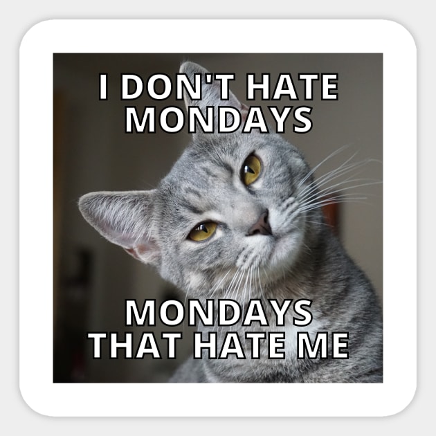 Monday Cat - Cat - Sticker | TeePublic