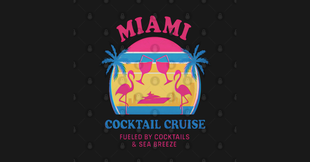 Fueled by Cocktails – Miami Edition - Miami - T-Shirt | TeePublic
