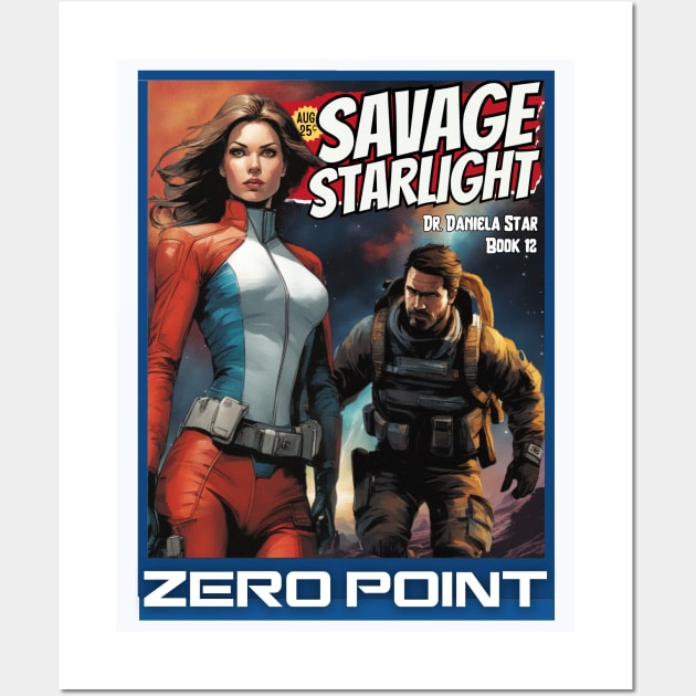Savage Starlight Zero Point Comic book cover - Savage Starlight ...