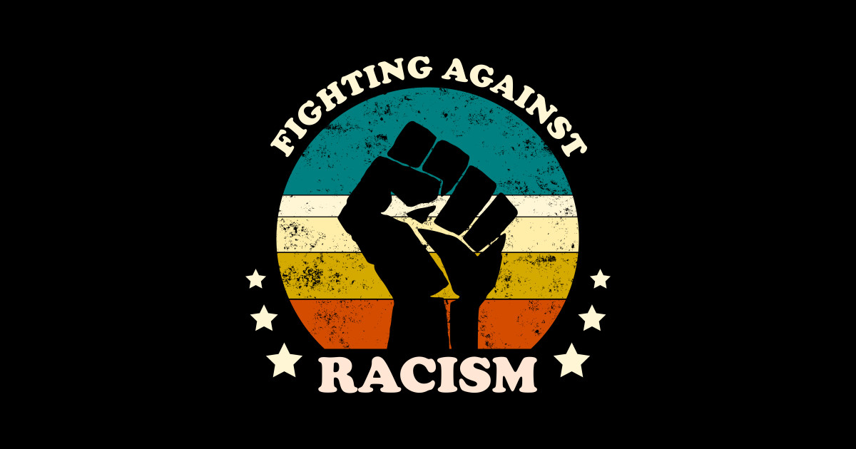Fighting against racism vintage retro racist - Racism - Posters and Art ...