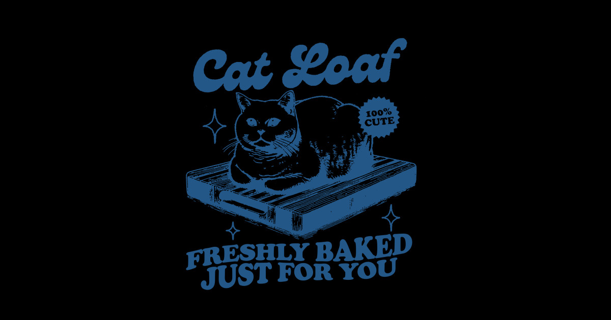 Cat Loaf Tshirt, Funny Cat Meme Shirt, Trendy Vintage Retro Tshirts ...