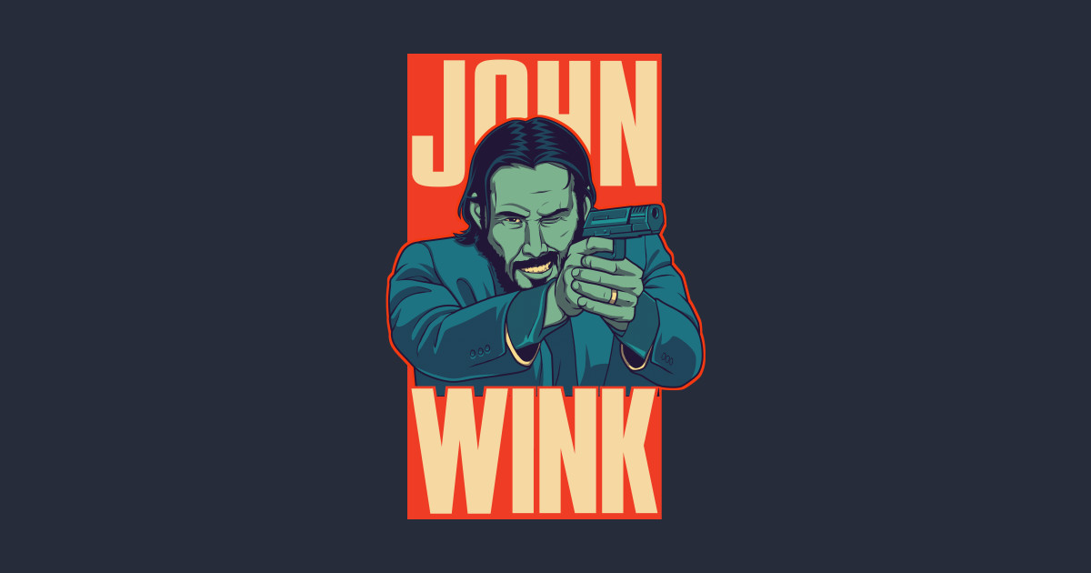 John Wink - Keanu Reeves - T-Shirt | TeePublic