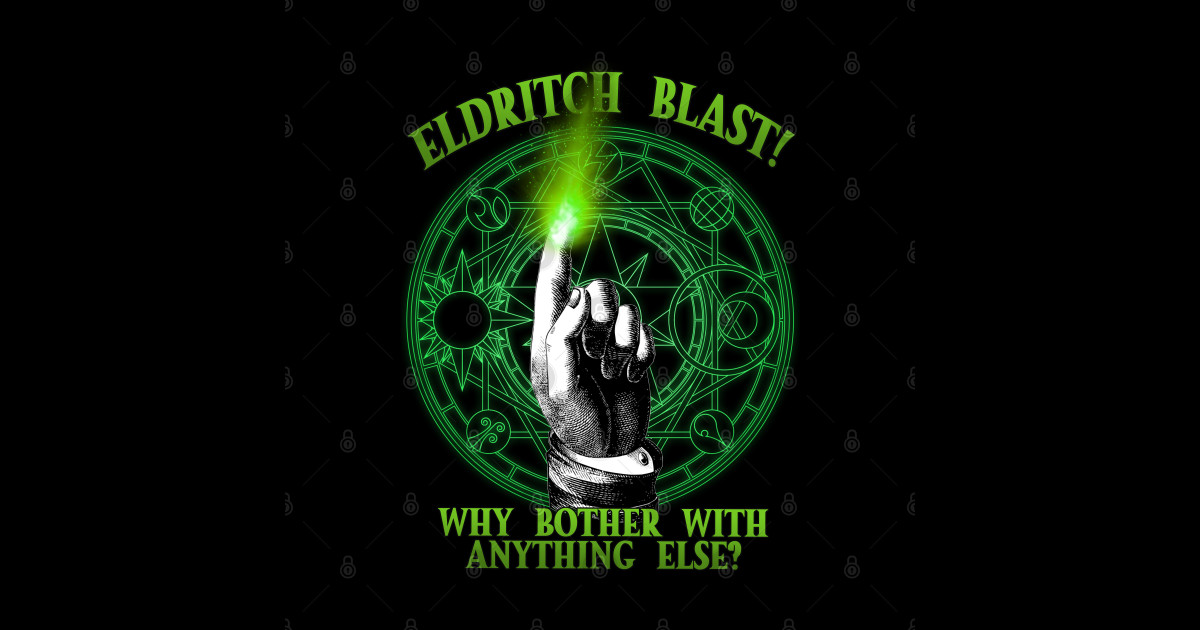 Eldritch Blast - Eldritch Blast - Sticker | TeePublic