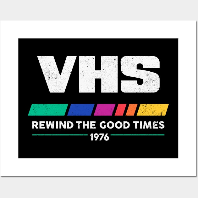 VHS Video Tapes - Rewind The Good Times - Vhs Tapes - Posters and Art ...