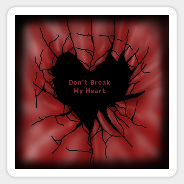 Don't break my heart, valentine design - Sees It - Sticker | TeePublic