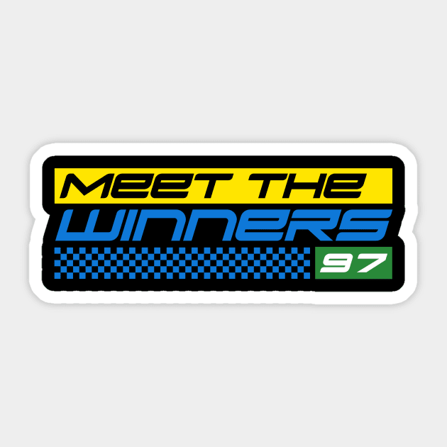 Meet The Winners - Racing - Sticker | TeePublic