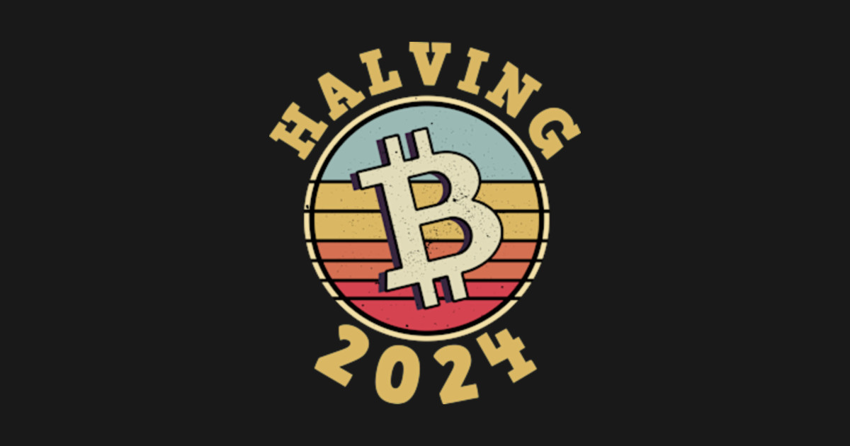 The Halving 2024 Bitcoin - The Halving - T-Shirt | TeePublic