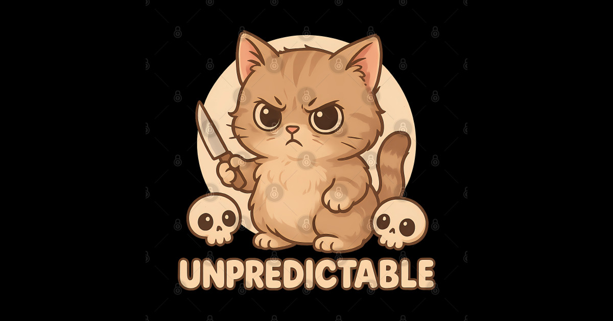 Unpredictable – Angry Cute Kawaii Cat Meme - I Choose Violence ...
