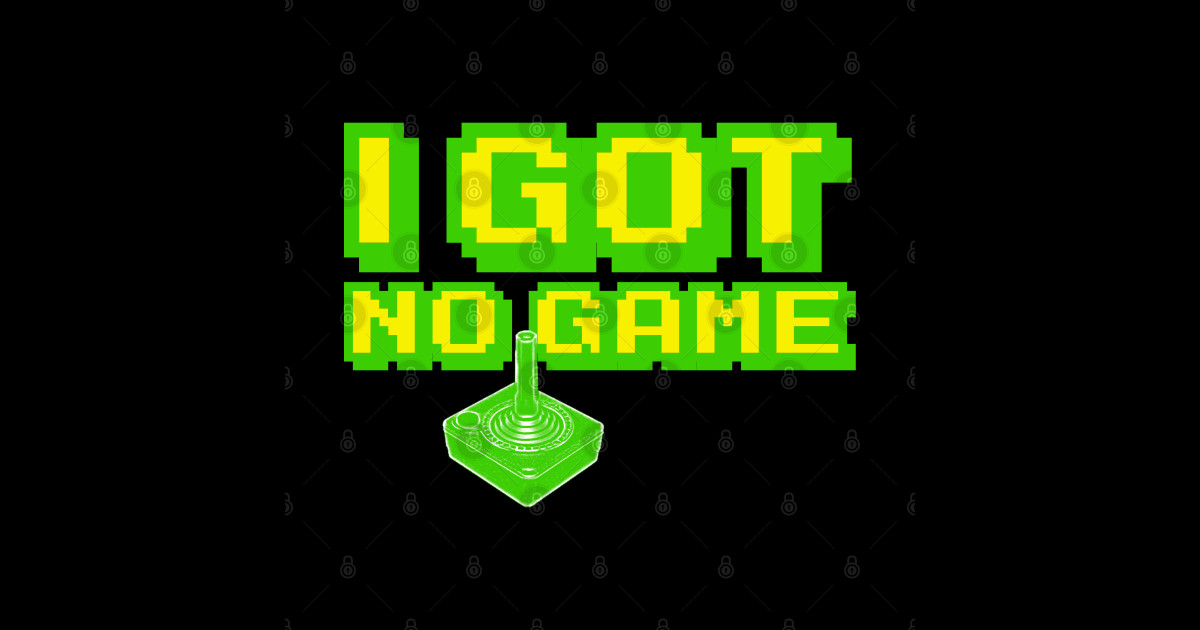 8 Bit No Game - Gamer - T-Shirt | TeePublic