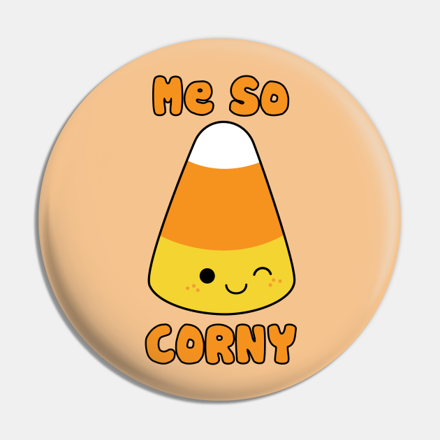 Funny Kawaii Halloween Candycorn - Me so Corny Light - Cute Halloween ...