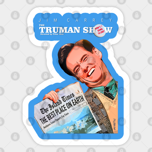 The Truman Show Fan Art Poster - Truman Show - Sticker | TeePublic