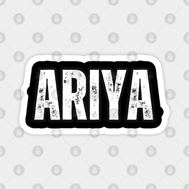 Ariya Name Gift Birthday Holiday Anniversary - Ariya - Magnet | TeePublic