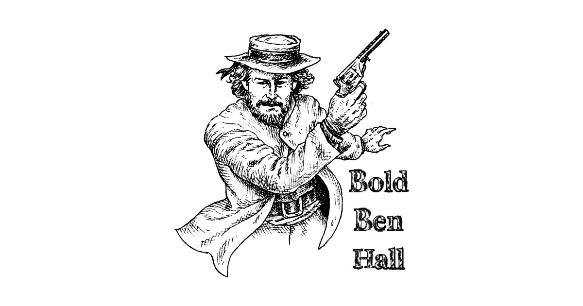 Bold Ben Hall - Ben Hall Bushranger - T-Shirt | TeePublic