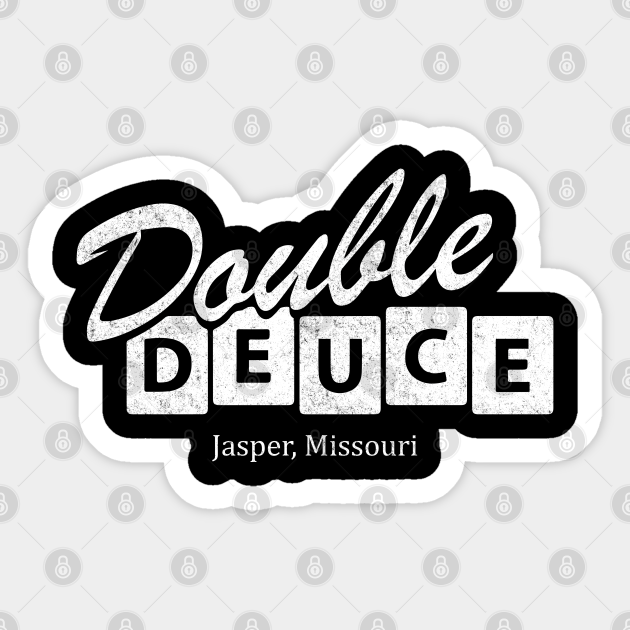 Double Deuce vintage - Double Deuce Road House - Sticker | TeePublic