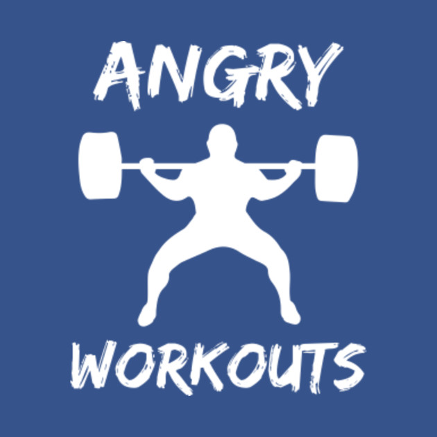 Angry Workout Gym Fitness Design For Angry Runs Fans - Angry Runs - T ...