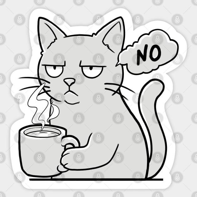 bad mood cat - Cat Say No - Sticker | TeePublic