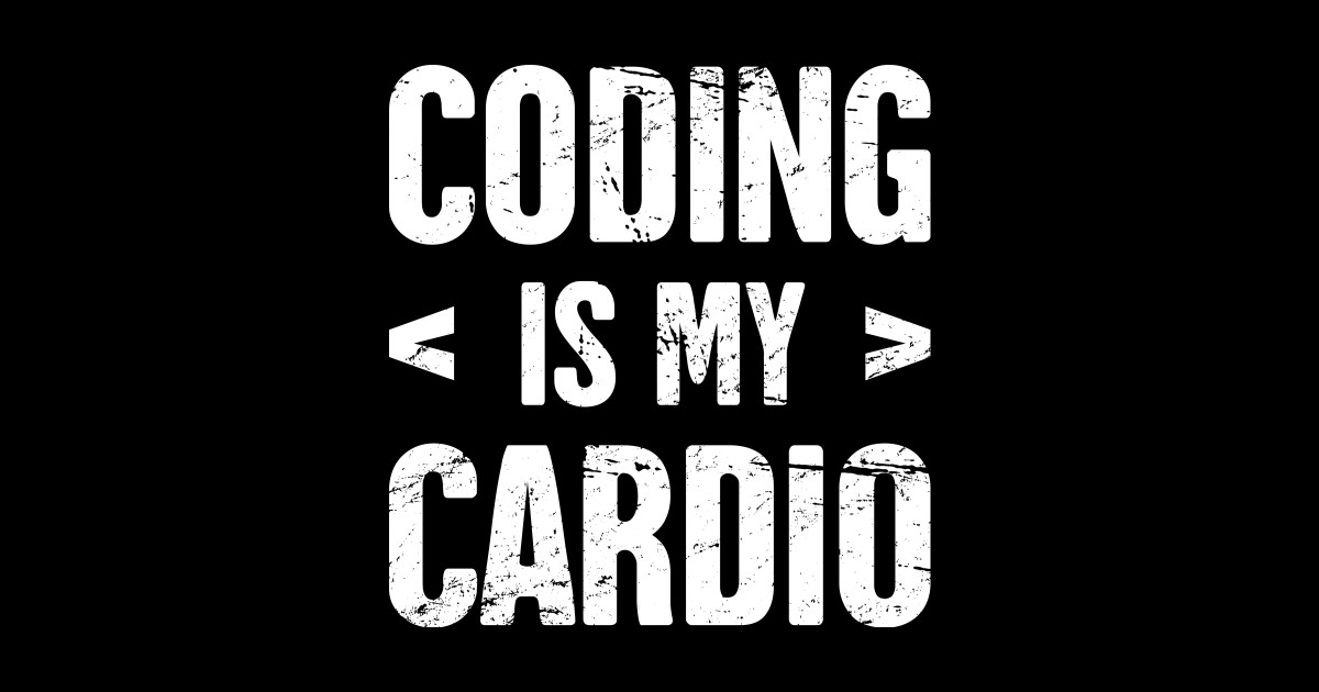 Coding Is My Cardio Funny Cs Software Developer Design Software Developer Sticker Teepublic