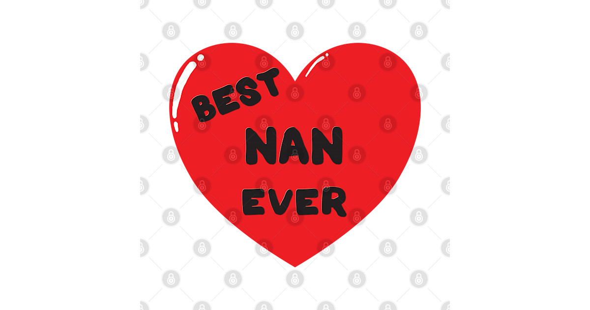 Best Nan Ever doodle hand drawn design - Best Nan Ever - T-Shirt ...