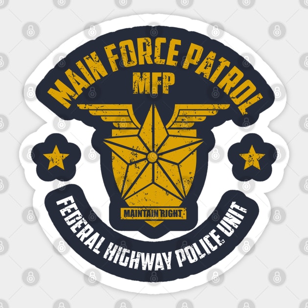 Main force patrol - Mfp - Sticker | TeePublic