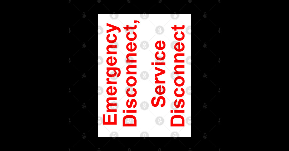 Emergency Disconnect Service Disconnect Label - Emergency Disconnect ...