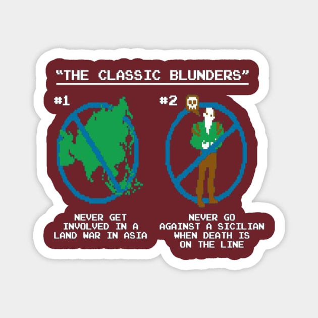classic blunders - The Princess Bride - Magnet | TeePublic