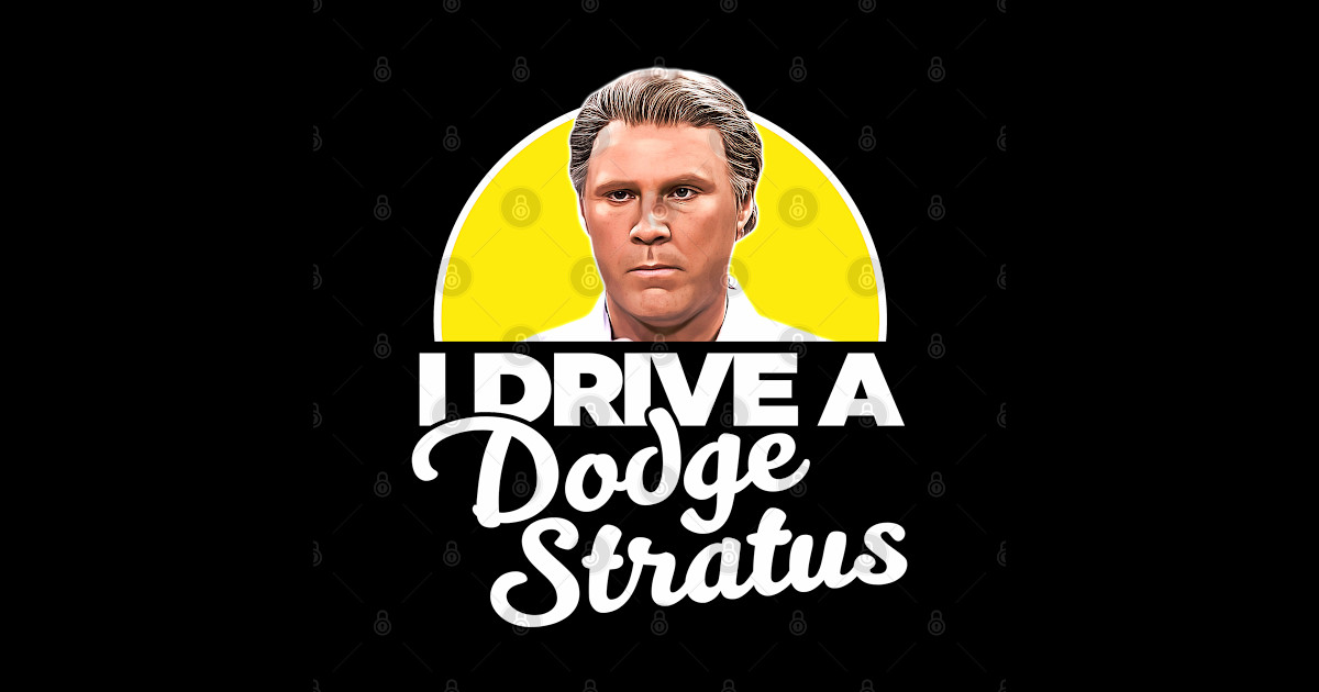 I Drive a Dodge Stratus / SNL Dysfunctional Family - Snl - Sticker ...