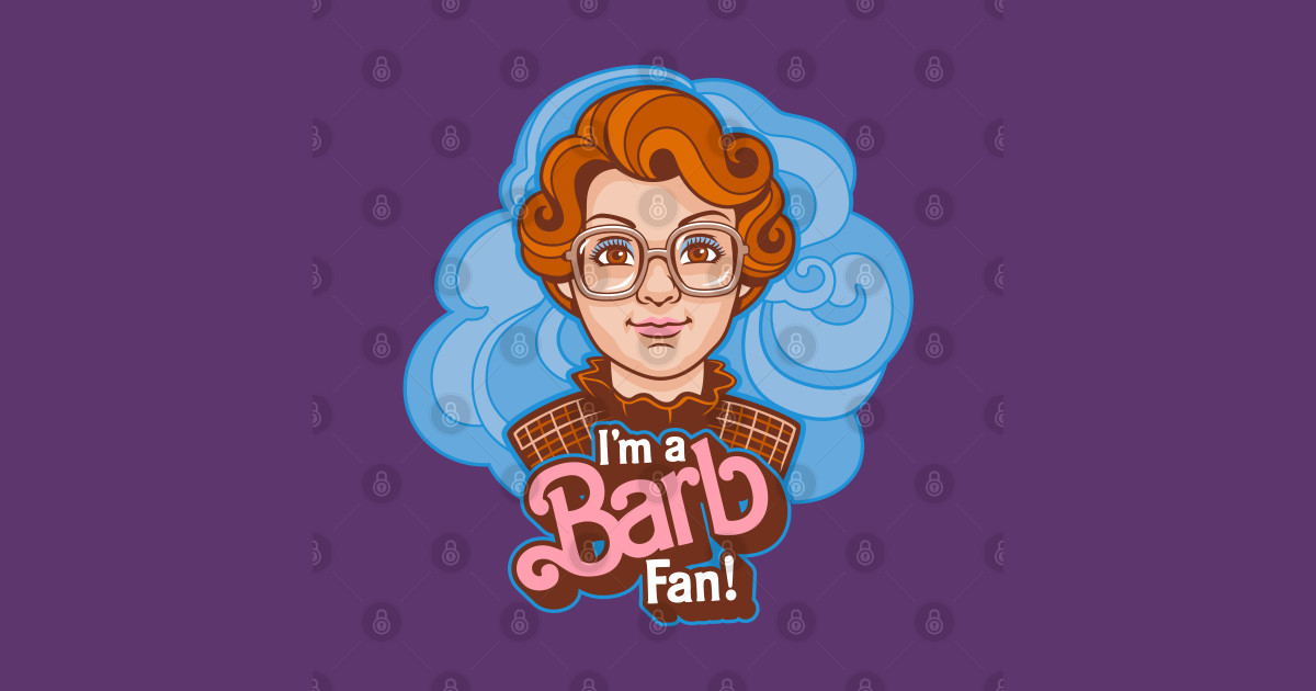I'm a Barb Fan - Stranger Things - T-Shirt | TeePublic