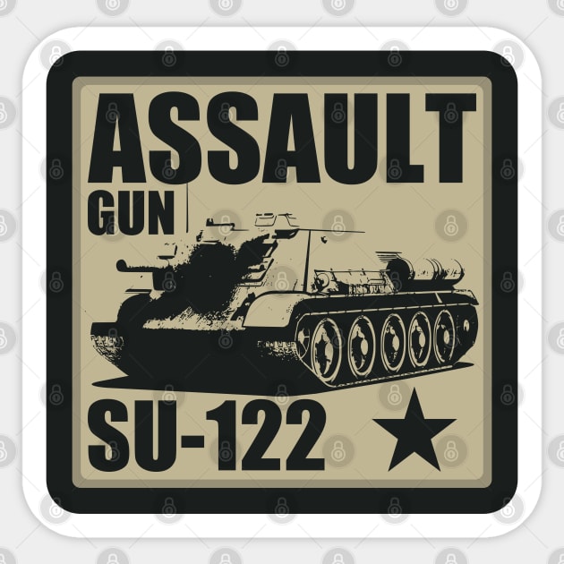 SU-122 Assault Gun - Su122 Samokhodnaya Ustanovka - Sticker | TeePublic