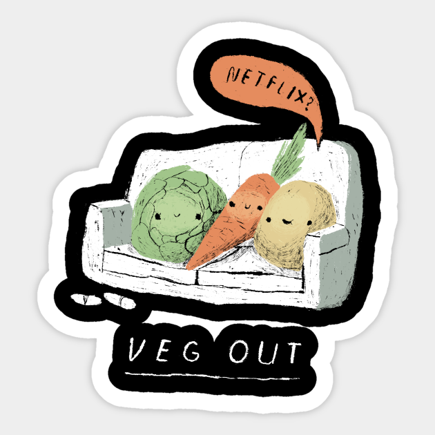 veg out - Netflix - Sticker | TeePublic