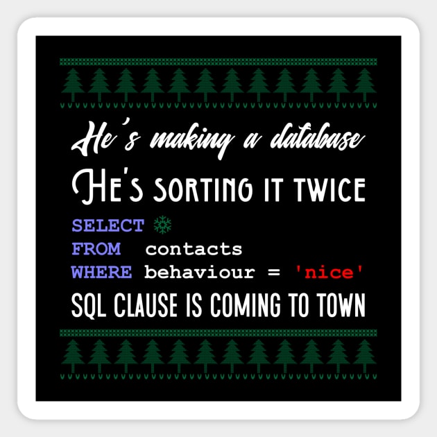 Funny SQL Programmer Database Christmas Admin DBA - Sql - Sticker ...