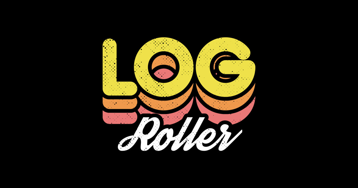 Retro Log Roller - Log Rolling - Sticker | TeePublic