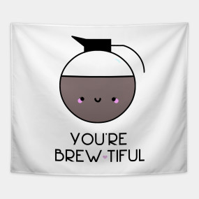 Brewtiful - Coffee Meme - Mug | TeePublic