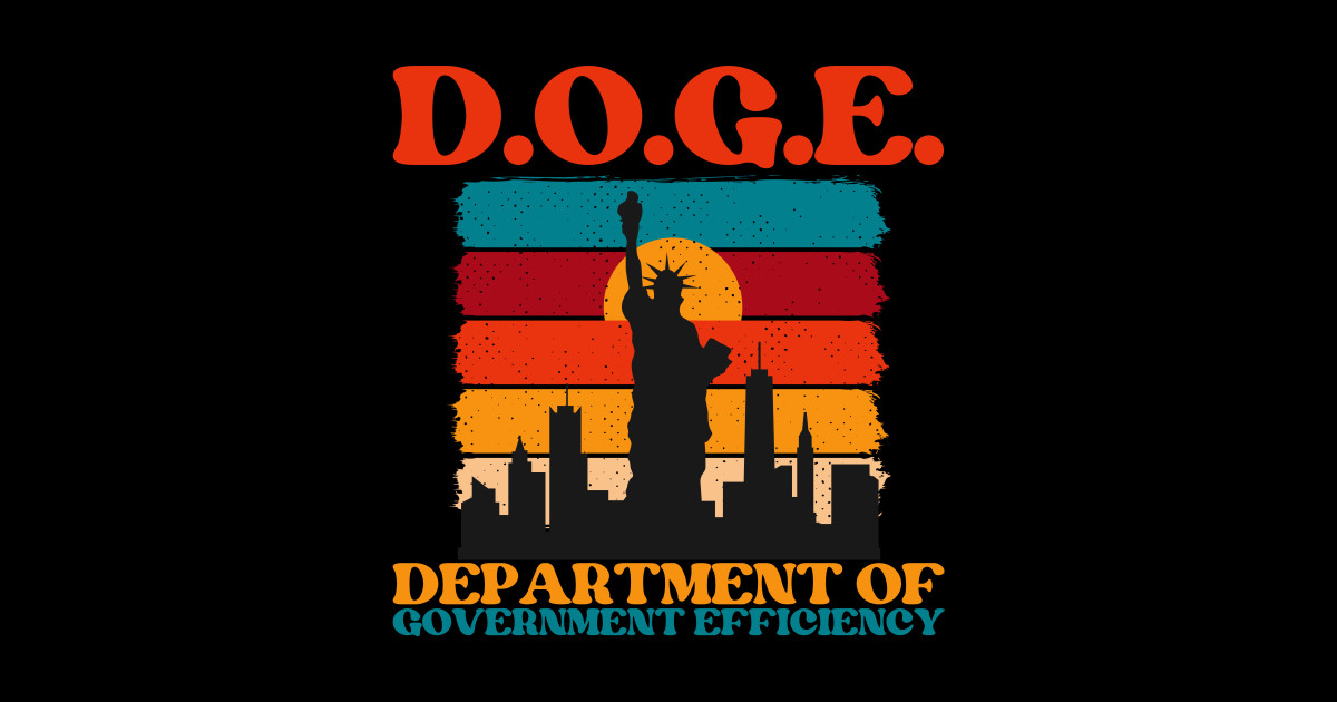 DOGE Department Of Government Efficiency retro - Doge Department Of ...