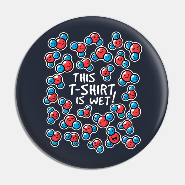 Wet T Shirt Dark Wet Pin Teepublic