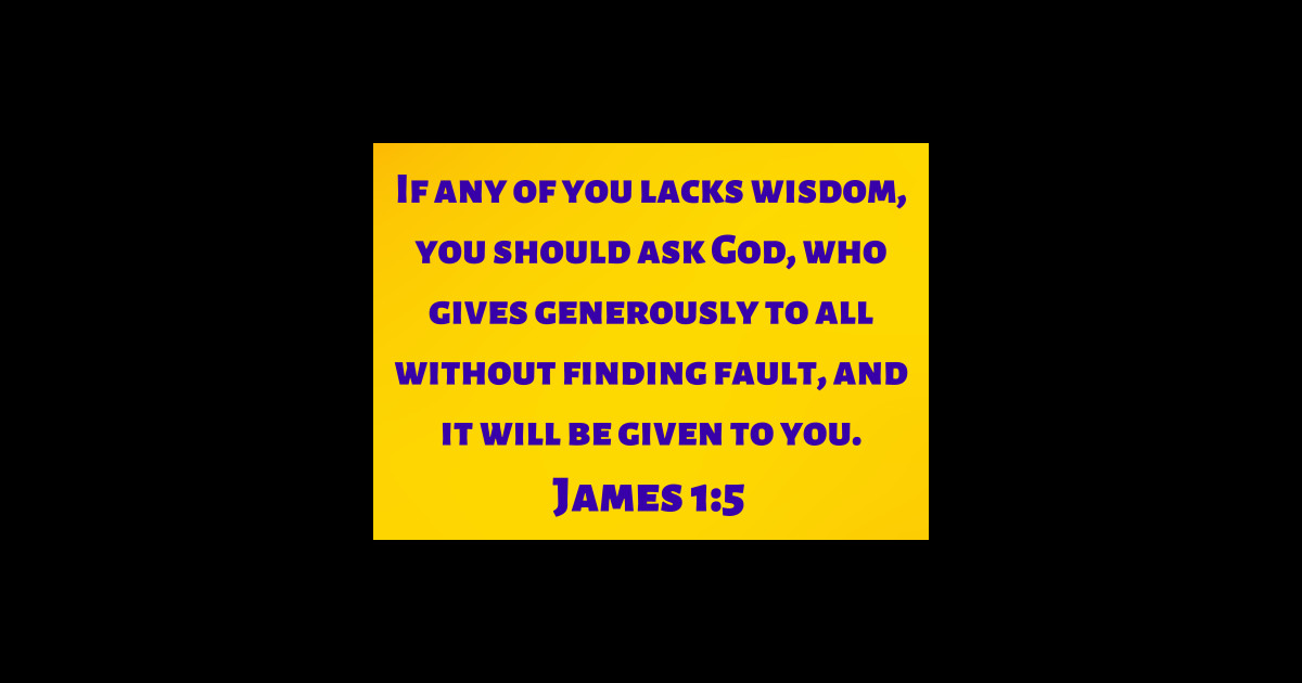 Bible Verse James 1:5 - James 1 5 - Sticker | TeePublic