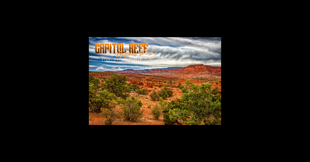Capitol Reef National Park - Capitol Reef Utah - Magnet | TeePublic