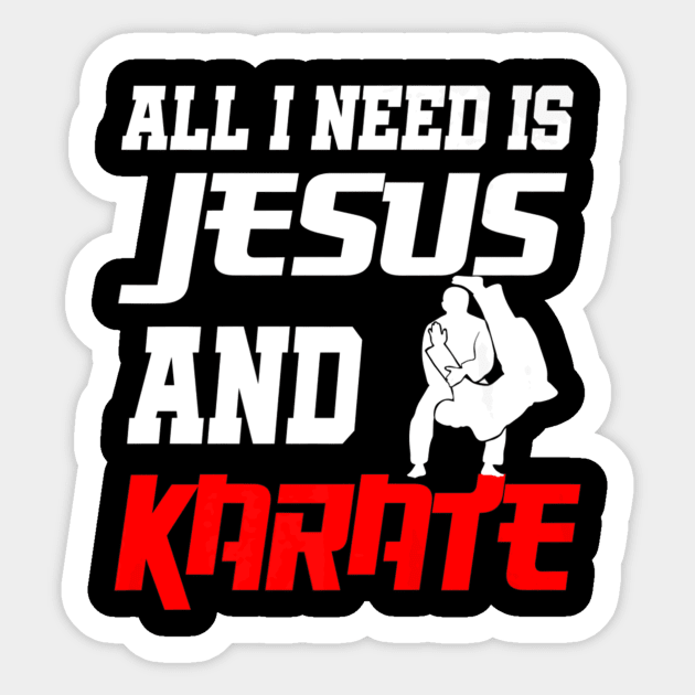 Karate Martial Arts Jesus Christ - Jesus Christ - Sticker | TeePublic