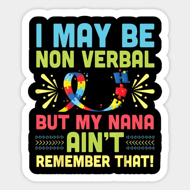 Nonverbal Autism Nana Quote Puzzle Piece Awareness - Nonverbal Autism ...
