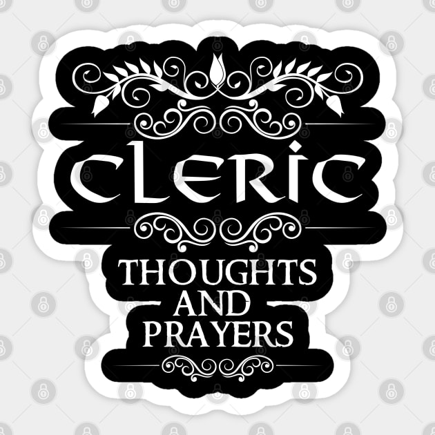 "Thoughts and Prayers" Dnd Cleric Class Print - Cleric - Sticker ...
