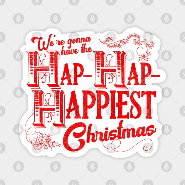 We're Gonna Have the Hap- Hap- Happiest Christmas - Christmas Vacation ...