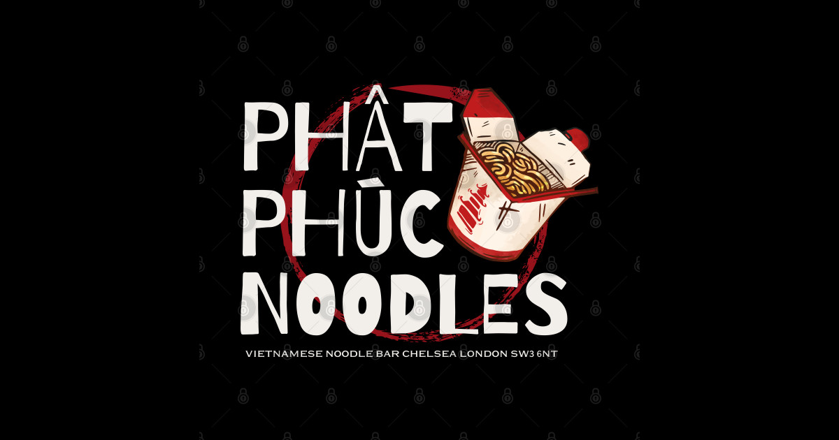 Phat Phuc Noodle Bar, London - Phat Phuc - Sticker | TeePublic