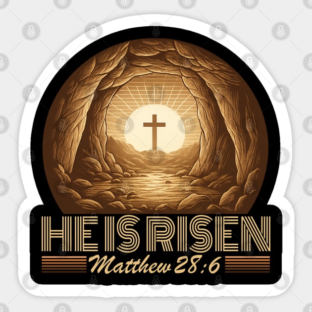 he-is-risen - He Is Risen - Sticker | TeePublic
