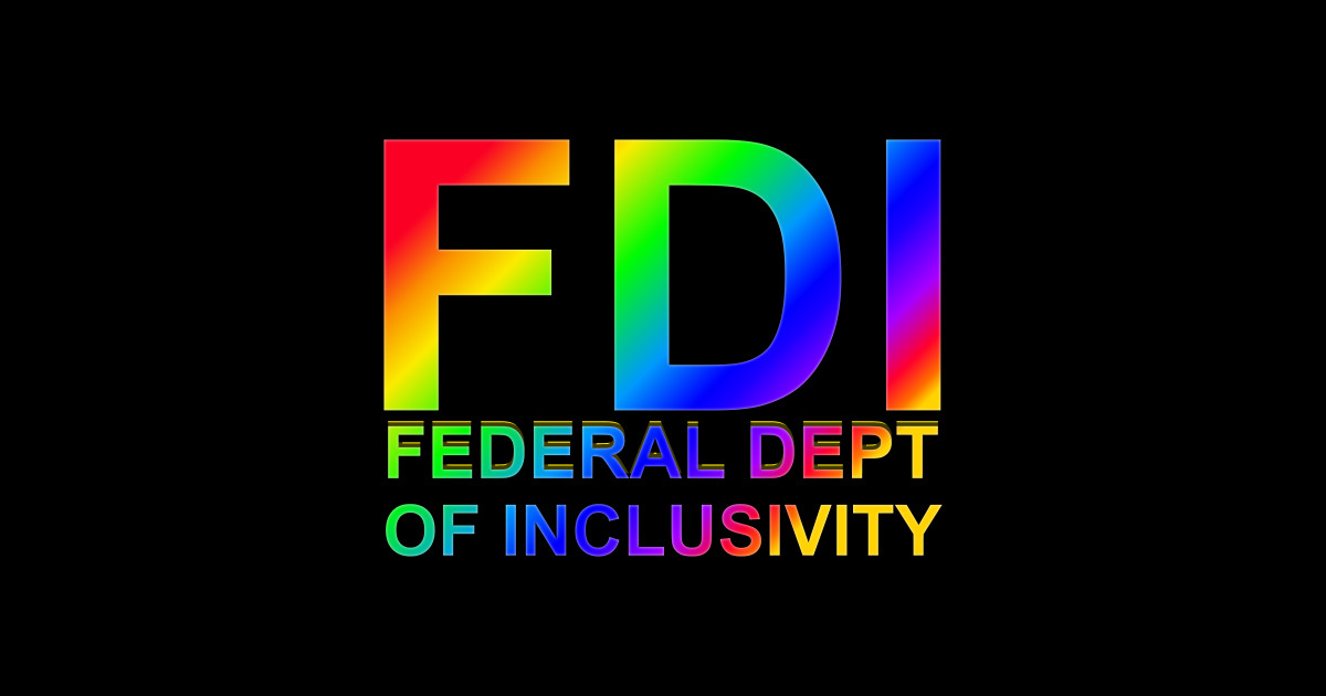 FDI Federal Department of Inclusivity Pride - Diversity Equity ...