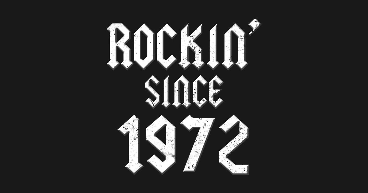 53 Year Old Classic Rock 1972 53th Birthday Vintage Retro - 53 Year Old ...