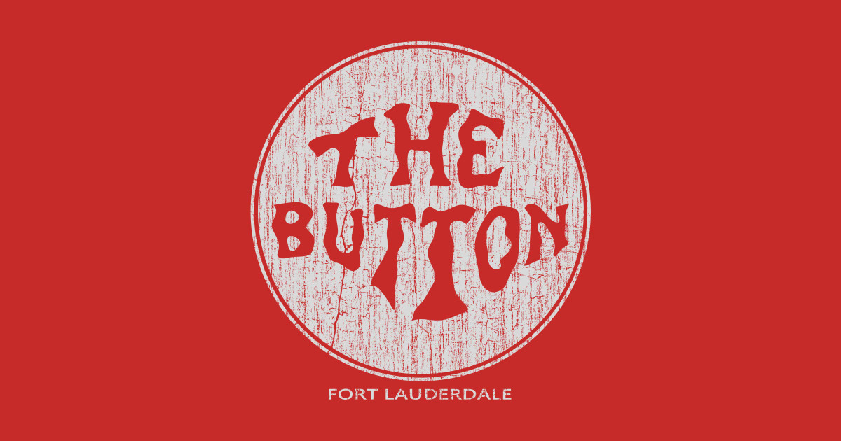 The Button Fort Lauderdale - Summer Holiday - T-Shirt | TeePublic