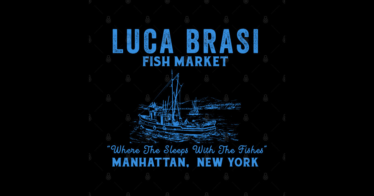 Luca Brasi Fish Market - The Godfather - Sticker | TeePublic
