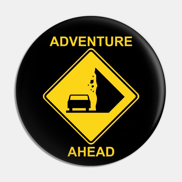 Adventure Ahead traffic sign - Adventure Time - Pin | TeePublic