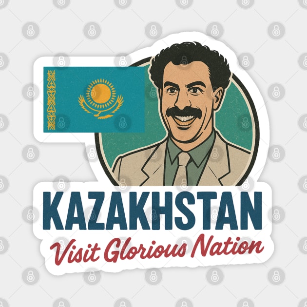 Borat Visit Kazakhstan - Borat - Magnet | TeePublic