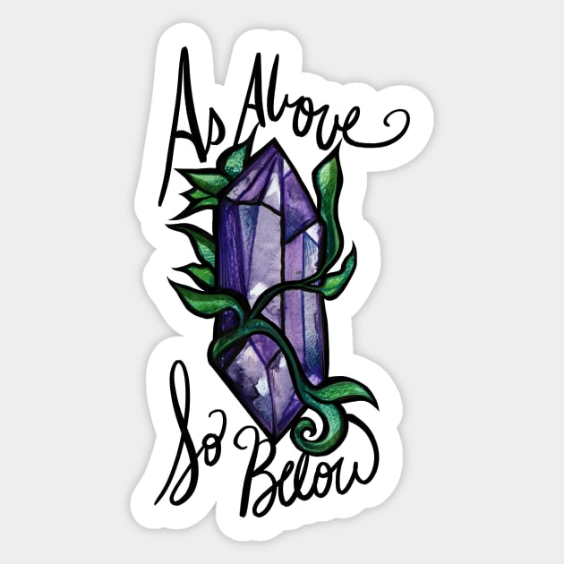 As Above So Below Purple Crystal - As Above So Below - Sticker | TeePublic
