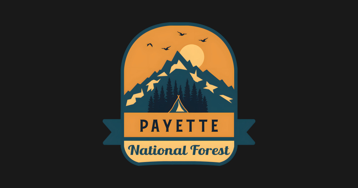 Payette National Forest - Payette - T-Shirt | TeePublic
